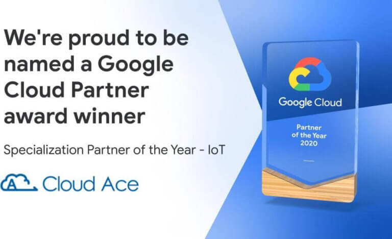 Cloud Ace 荣获2020年Google Cloud 年度最佳专业合作伙伴奖 - Cloud Ace